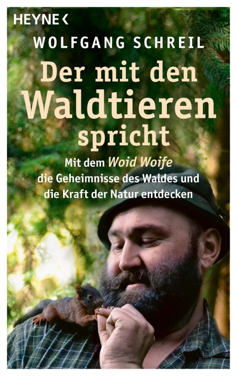 WW407: Der mit den Waldtieren spricht – mit dem “Woid Woife” Wolfgang ...